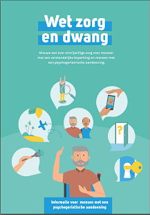 Wet zorg en dwang folder voor mensen met een psychogeriatrische ...